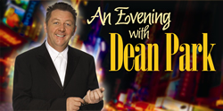 Dean Park Entertainer,Singer, comedian and presenter.